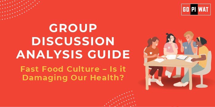 Group Discussion Analysis Guide: Fast Food Culture – Is it Damaging Our ...