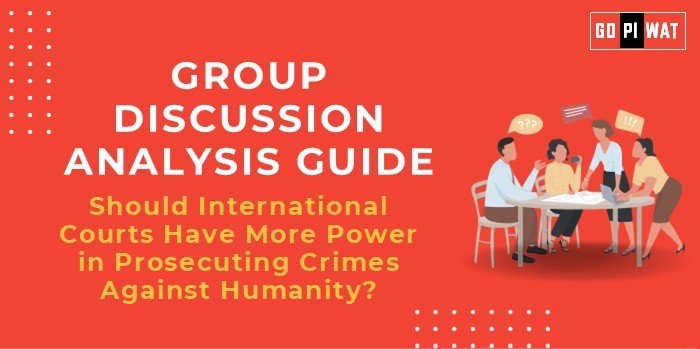 GD Analysis Guide: Should International Courts Have More Power in ... GD Analysis Guide: Should International Courts Have More Power in ...